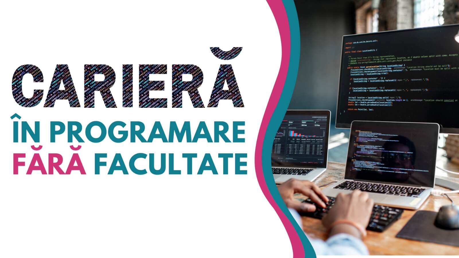 Poți deveni programator fără facultate! Ce cursuri trebuie să urmezi ...